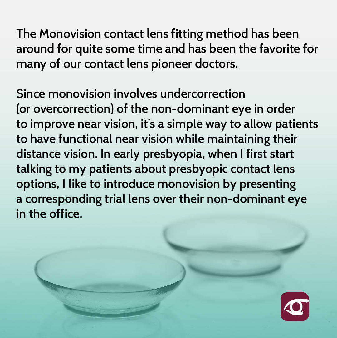 Multifocal Contact Lenses vs. Monovision: How Do We Decide?