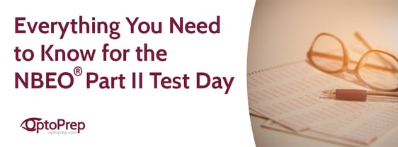 Everything You Need to Know for Part II Test Day